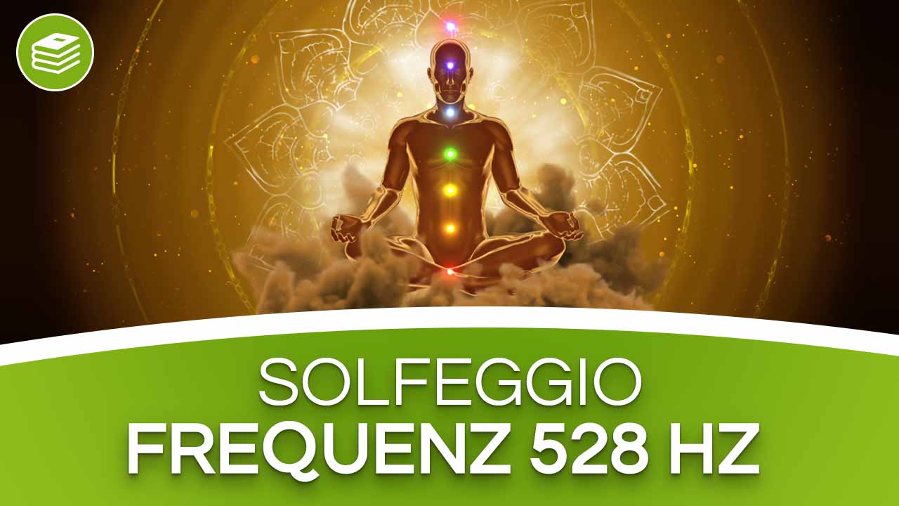 Die Wirkung der Heilfrequenzen 528Hz